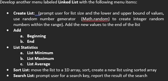 Solved Develop another menu labeled Linked List with the | Chegg.com