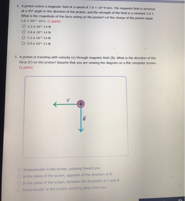 Solved A proton enters a magnetic field at a speed of 7.8 x | Chegg.com