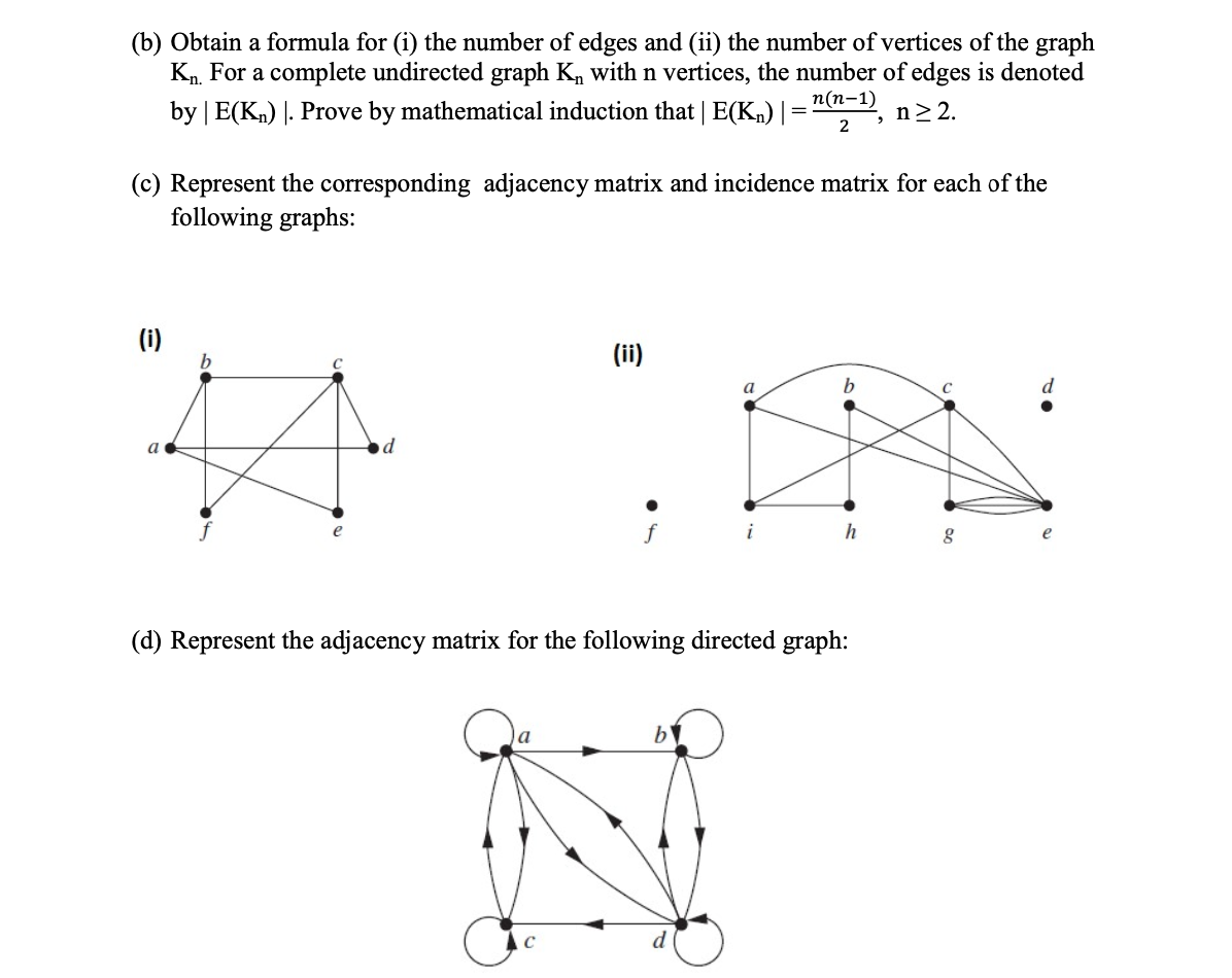 Solved (b) Obtain a formula for (i) the number of edges and | Chegg.com