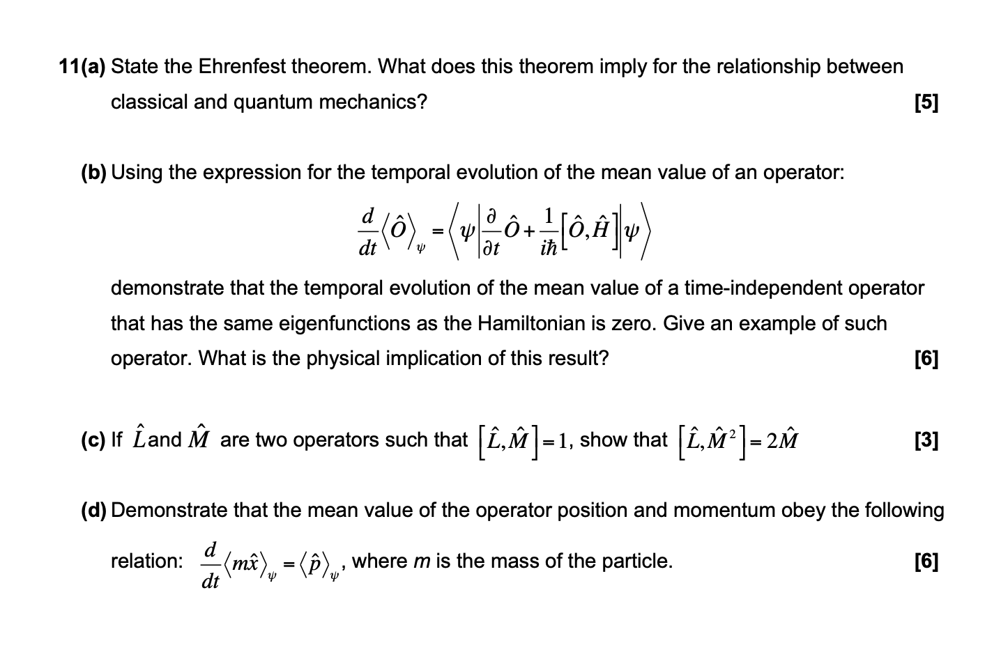 Solved 11 A ﻿state The Ehrenfest Theorem What Does This
