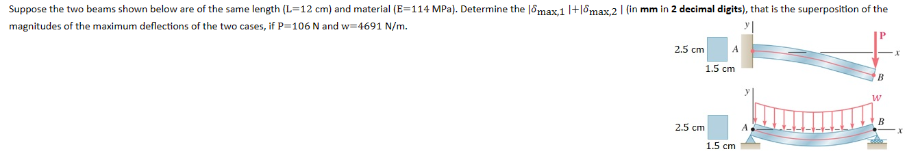 Solved magnitudes of the maximum deflections of the two | Chegg.com