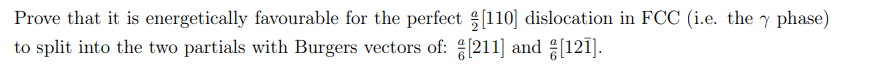 Prove that it is energetically favourable for the | Chegg.com