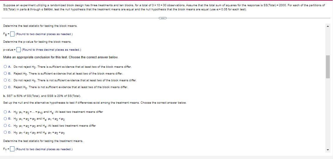 Solved Suppose an experiment utilizing a randomized block | Chegg.com