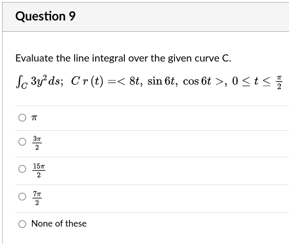 Solved Evaluate the line integral over the given curve C. | Chegg.com