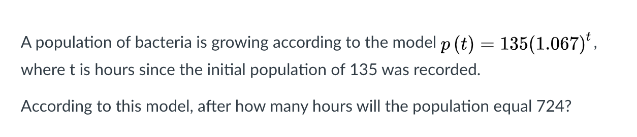 Solved A population of bacteria is growing according to the | Chegg.com