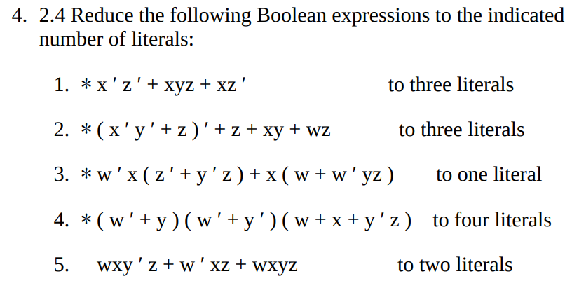 Solved 4. 2.4 Reduce the following Boolean expressions to | Chegg.com