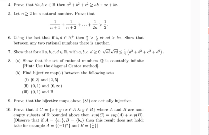 Solved 4. Prove that ∀a,b,c∈R then a2+b2+c2≥ab+ac+bc. 5. Let | Chegg.com