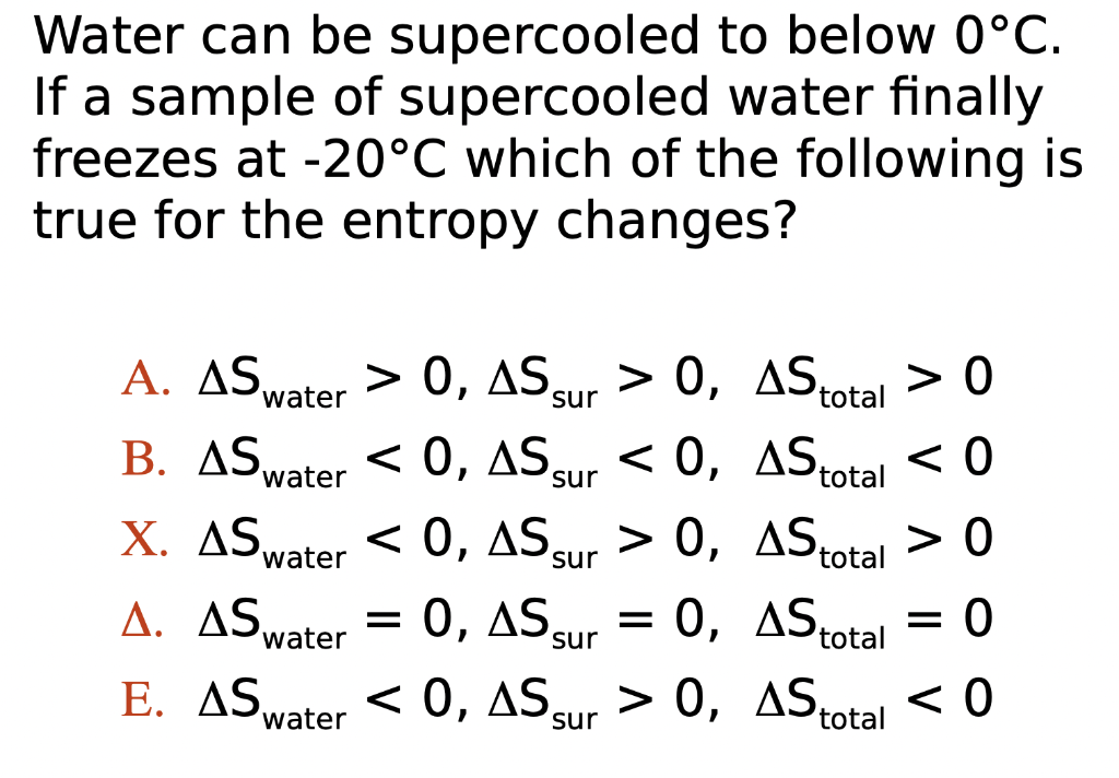 Solved Water can be supercooled to below 0∘C. If a sample of | Chegg.com