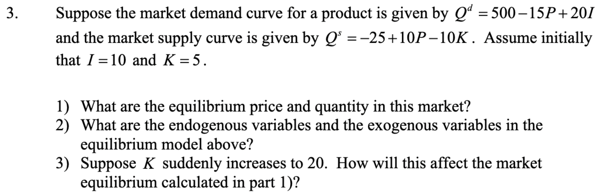 Solved Suppose the market demand curve for a product is | Chegg.com