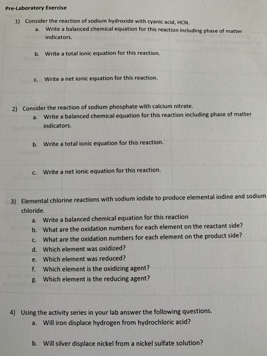 Solved Pre-Laboratory Exercise 1) Consider the reaction of | Chegg.com