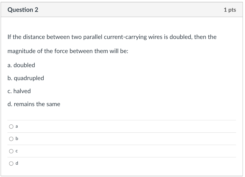 Solved If the distance between two parallel current-carrying | Chegg.com