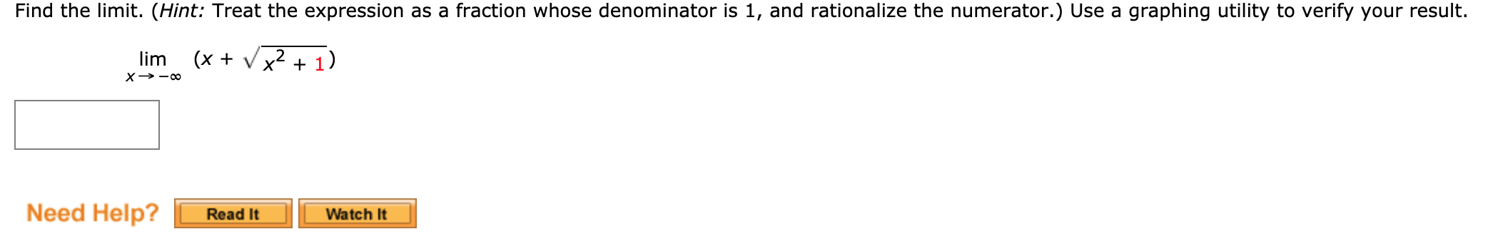 Solved Find the limit. (Hint: Treat the expression as a | Chegg.com