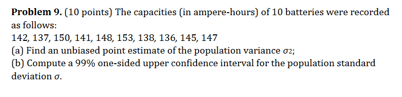 Solved Problem 9. (10 points) The capacities (in | Chegg.com