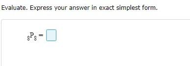 Solved Evaluate. Express your answer in exact simplest form. | Chegg.com