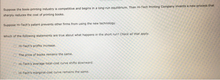 Solved Suppose the book-printing industry is competitive and | Chegg.com