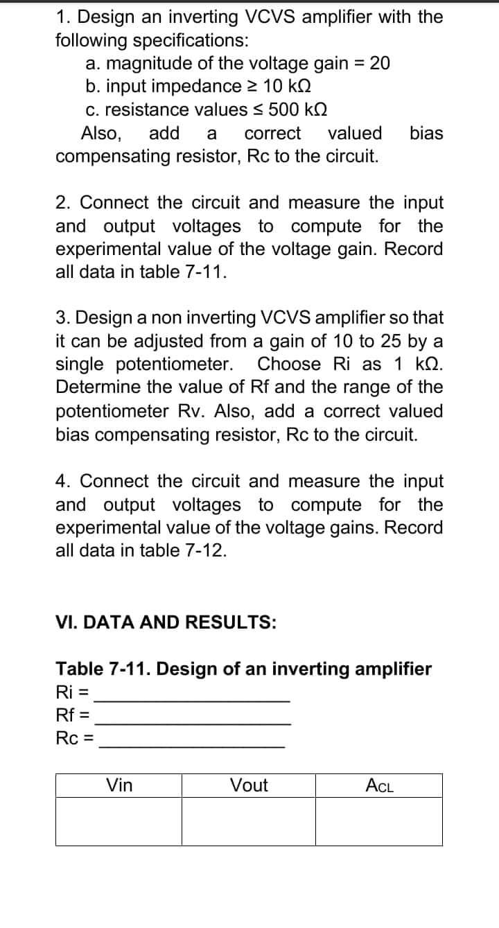 Solved 1. Design an inverting VCVS amplifier with the | Chegg.com