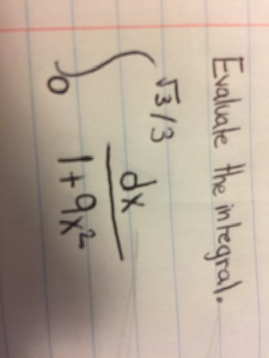 Solved Evaluate the integral. integral^squareroot 3/3_0 | Chegg.com