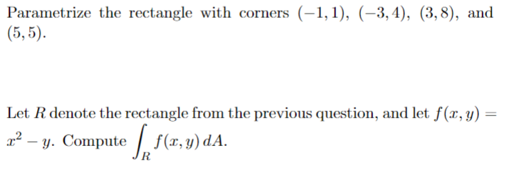 Solved Parametrize the rectangle with corners | Chegg.com