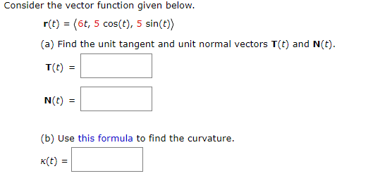Solved Consider the vector function given below. r(t) = (6t, | Chegg.com