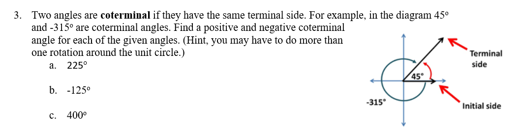 Solved 3. Two angles are coterminal if they have the same | Chegg.com
