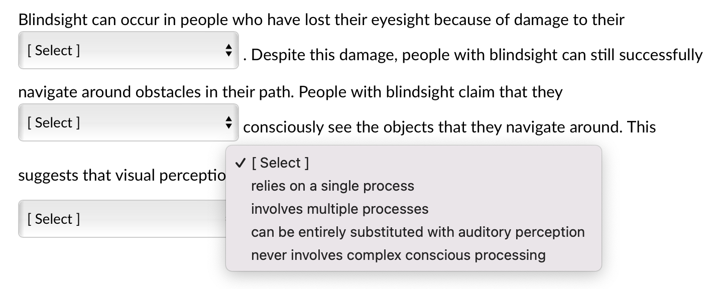 Solved Blindsight can occur in people who have lost their | Chegg.com