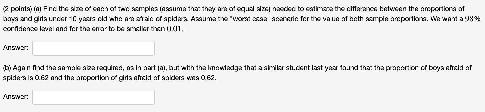 Solved (2 points) (a) Find the size of each of two samples | Chegg.com