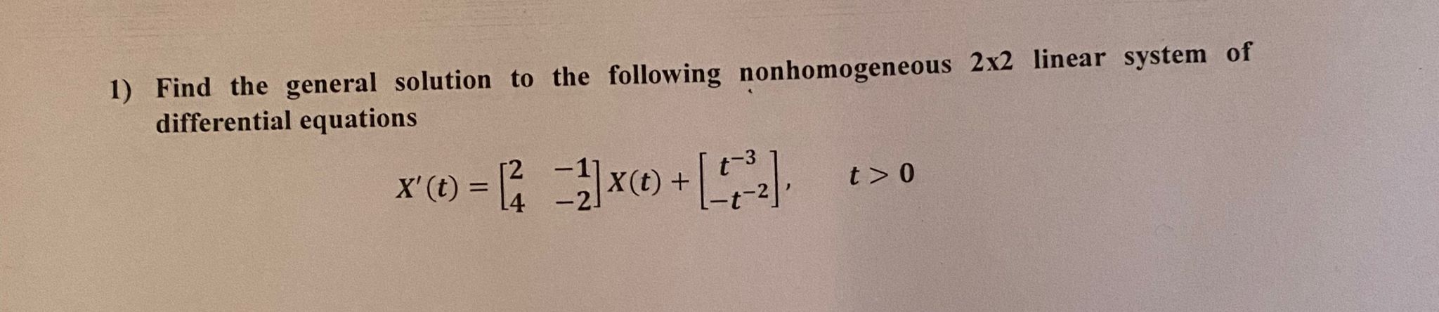 Solved Find the general solution to the following | Chegg.com