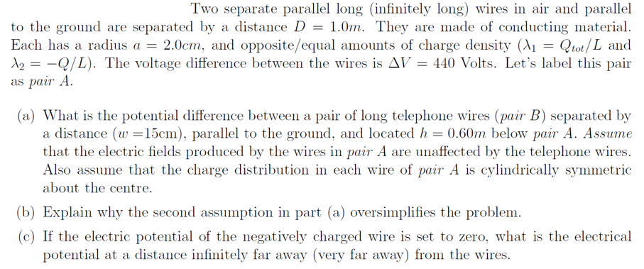 Solved Two separate parallel long (infinitely long) wires in | Chegg.com