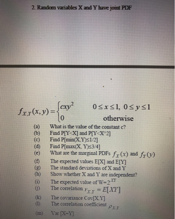 Solved 2. Random variables X and Y have joint PDF X,Y (x,y) | Chegg.com