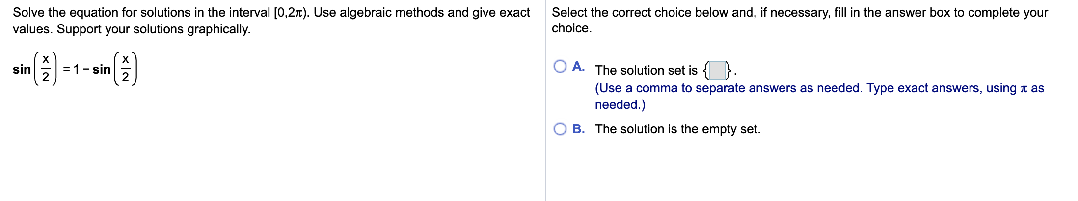 Solved 1 51 1 The solution set for the equation cos x= 2 is | Chegg.com