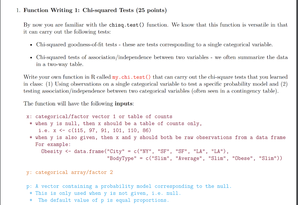 1. Function Writing 1: Chi-squared Tests (25 points) | Chegg.com