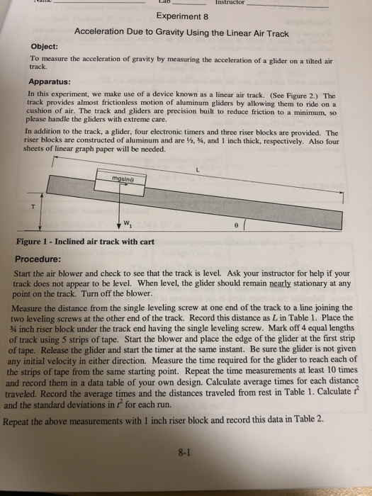 Experiment 8 Acceleration Due to Gravity Using the | Chegg.com