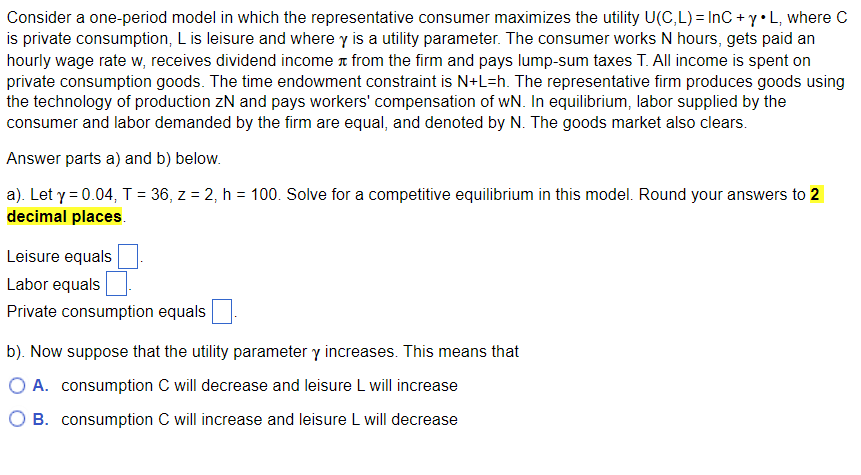 Solved Consider a one-period model in which the | Chegg.com