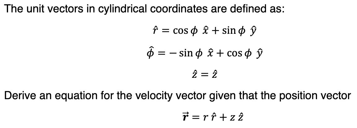 Solved The unit vectors in cylindrical coordinates are | Chegg.com
