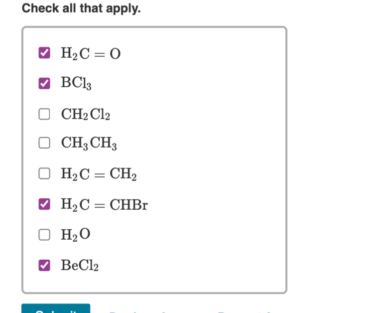 Solved Check all that apply. H2C = 0 BC13 CH2 C12 CH3 CH3 | Chegg.com