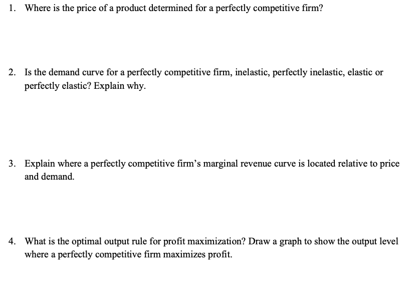 Solved 1. Where is the price of a product determined for a | Chegg.com