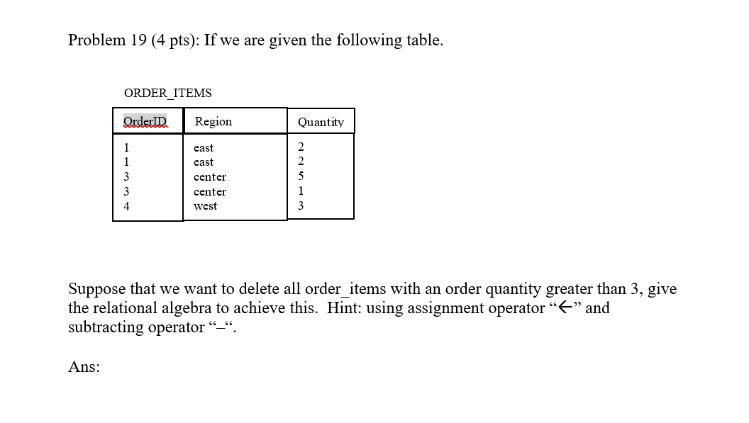 Solved Problem 20 (4 pts): If we are given the following | Chegg.com