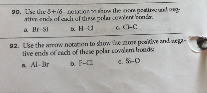 Solved 9o. Use the 6+/8- notation to show the more positive | Chegg.com