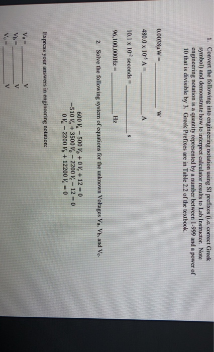 Solved 1. Convert the following into engineering notation | Chegg.com