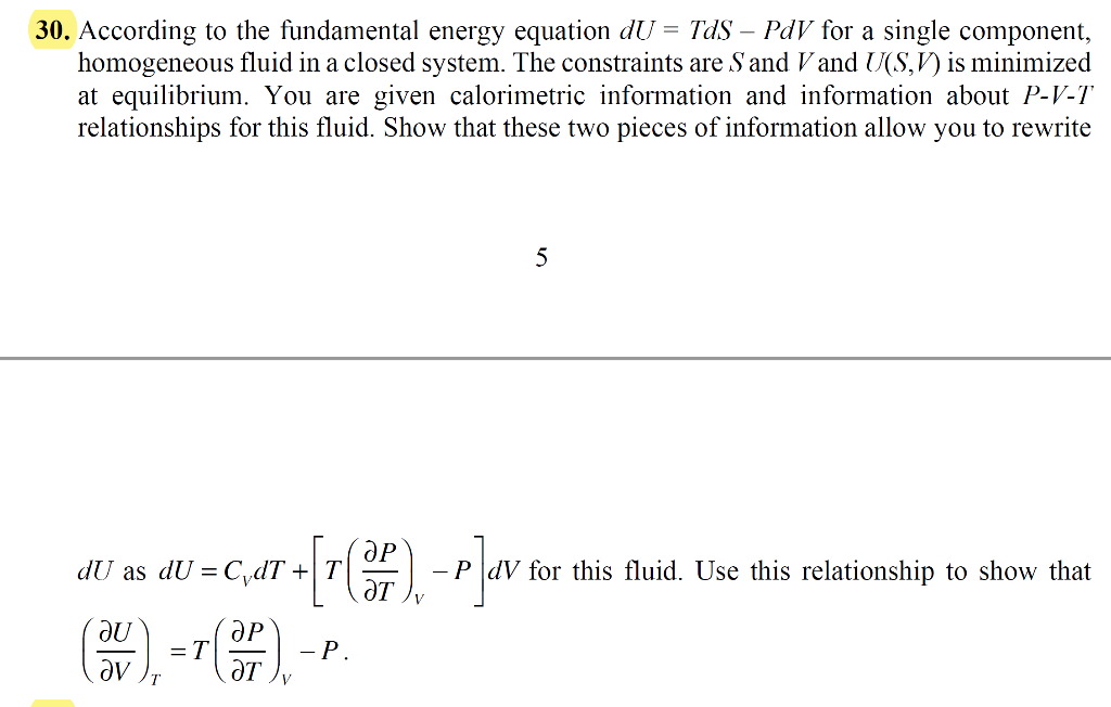 Solved 30. According to the fundamental energy equation dU = | Chegg.com
