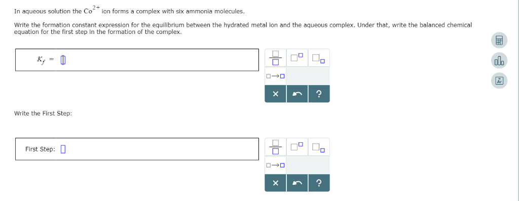 Solved In aqueous solution the Co ion forms a complex with | Chegg.com