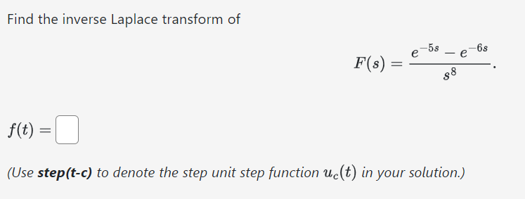 Solved Find the inverse Laplace transform of | Chegg.com