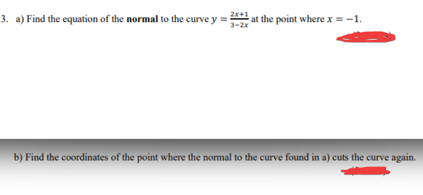 Solved a) Find the equation of the normal to the curve | Chegg.com