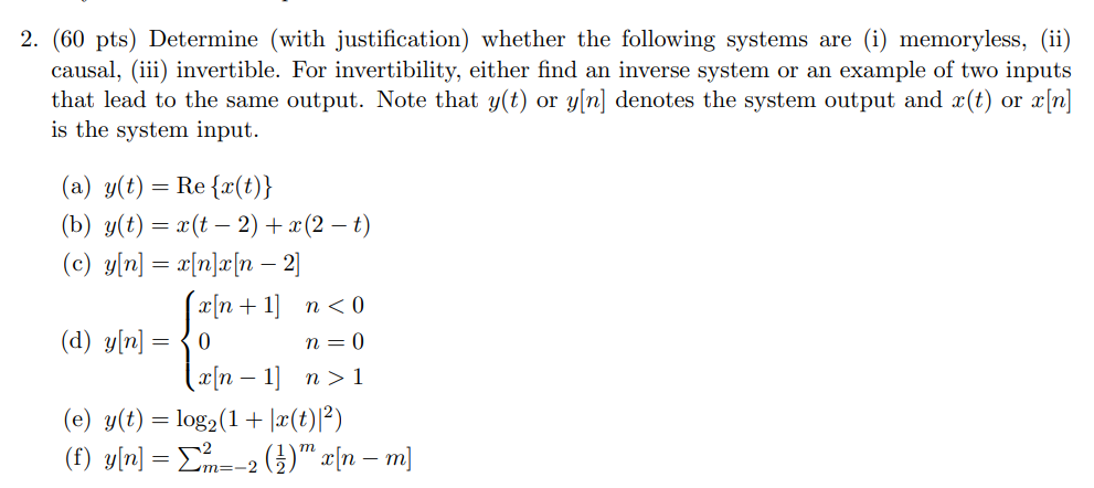Solved 2. (60 pts) Determine (with justification) whether | Chegg.com