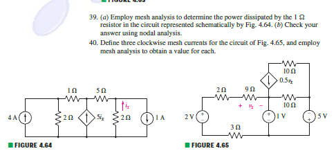 Solved 39. (a) Employ mesh analysis to determine the power | Chegg.com