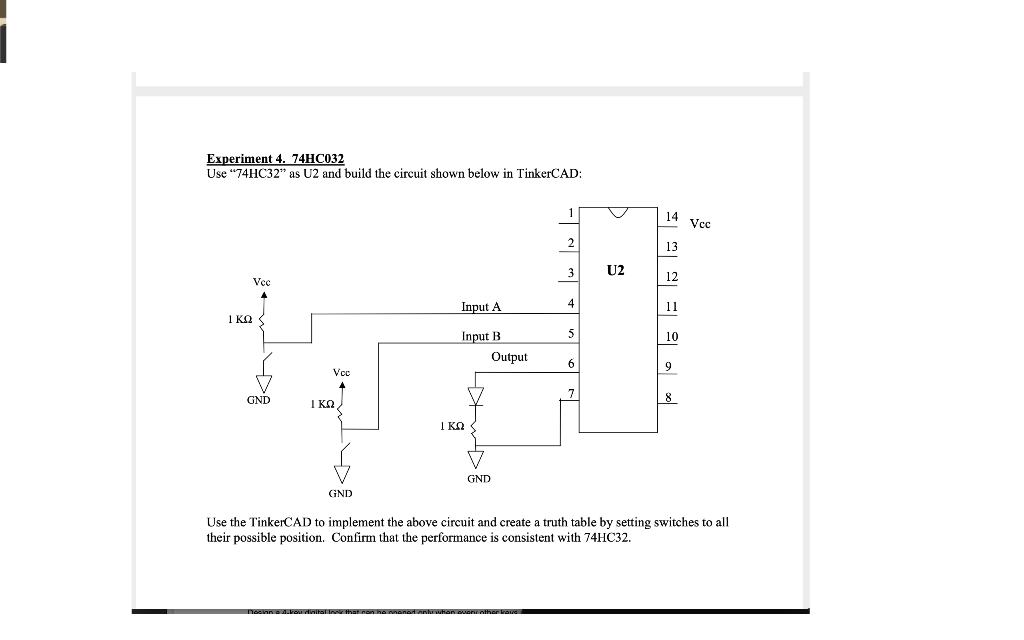 Solved Experiment 4. 74HC032 (ONLY TINKERCAD SOLUTION) Use | Chegg.com