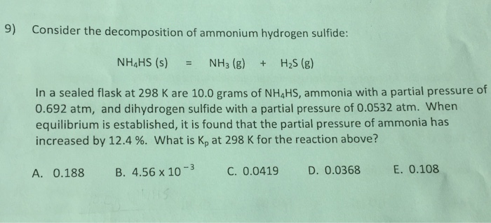Solved Consider the decomposition of ammonium hydrogen | Chegg.com