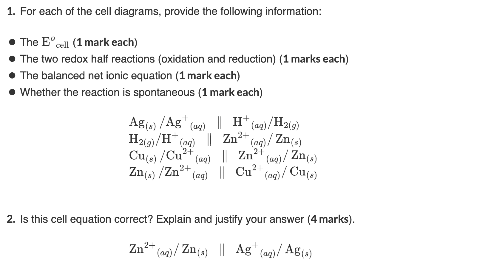 Solved 1. For each of the cell diagrams, provide the | Chegg.com