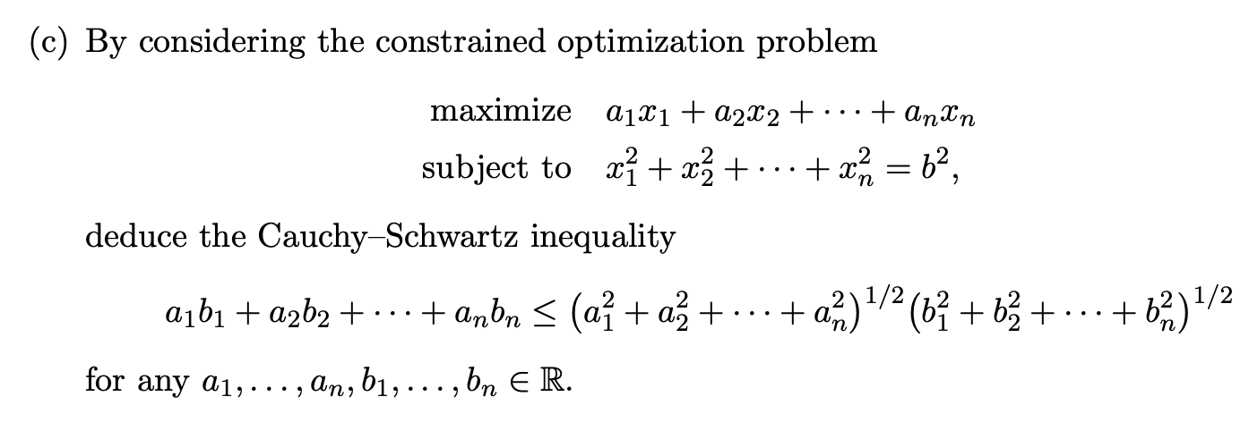 Solved (c) By considering the constrained optimization | Chegg.com