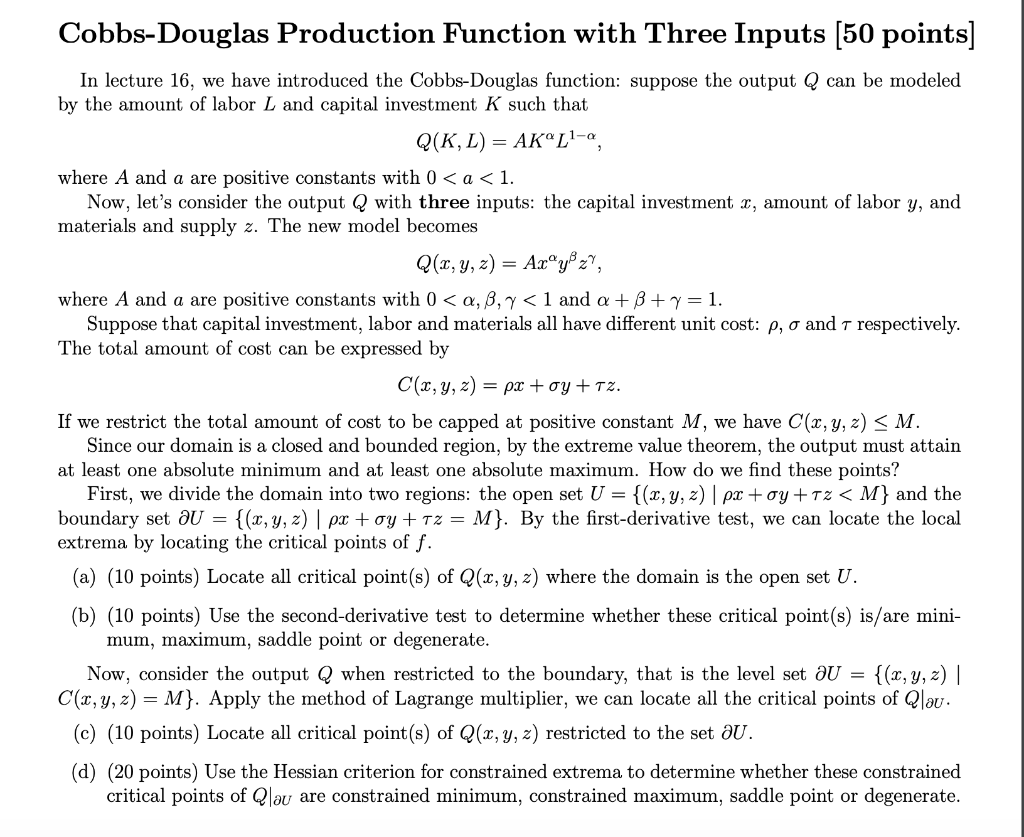 Solved Cobbs-Douglas Production Function with Three Inputs | Chegg.com